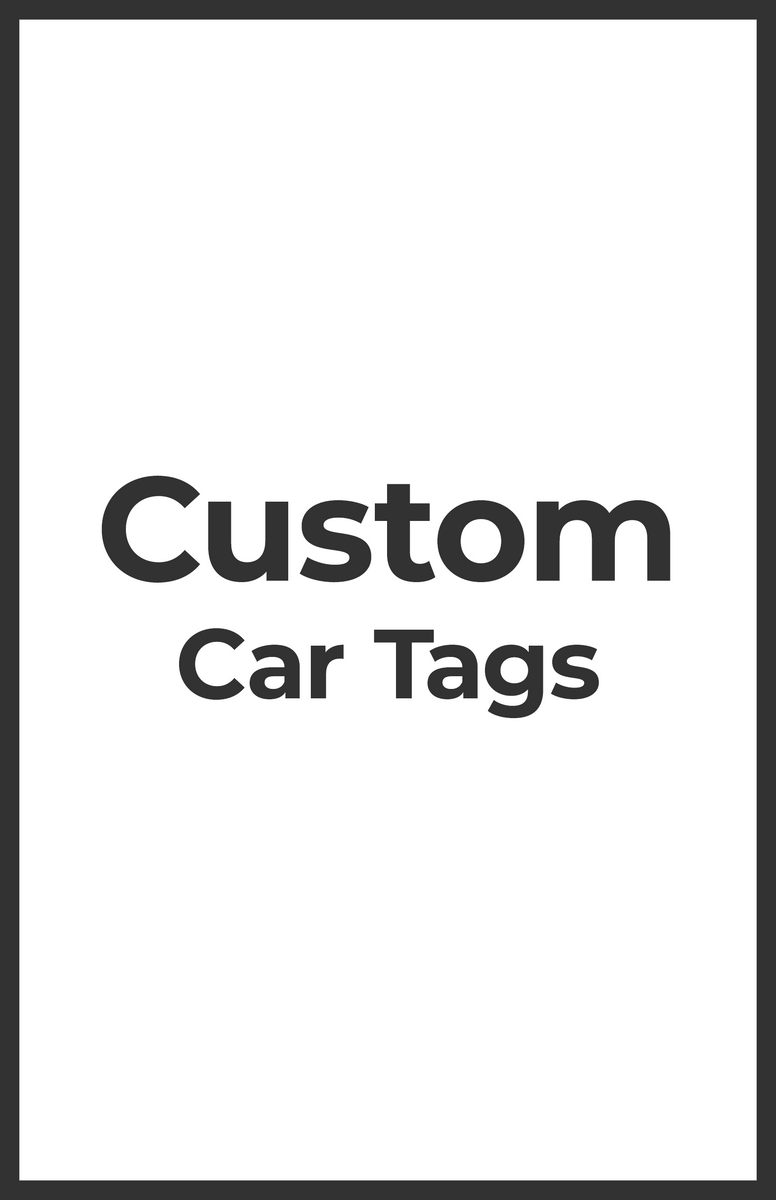 Custom Car Tags – Strawbridge Studios
